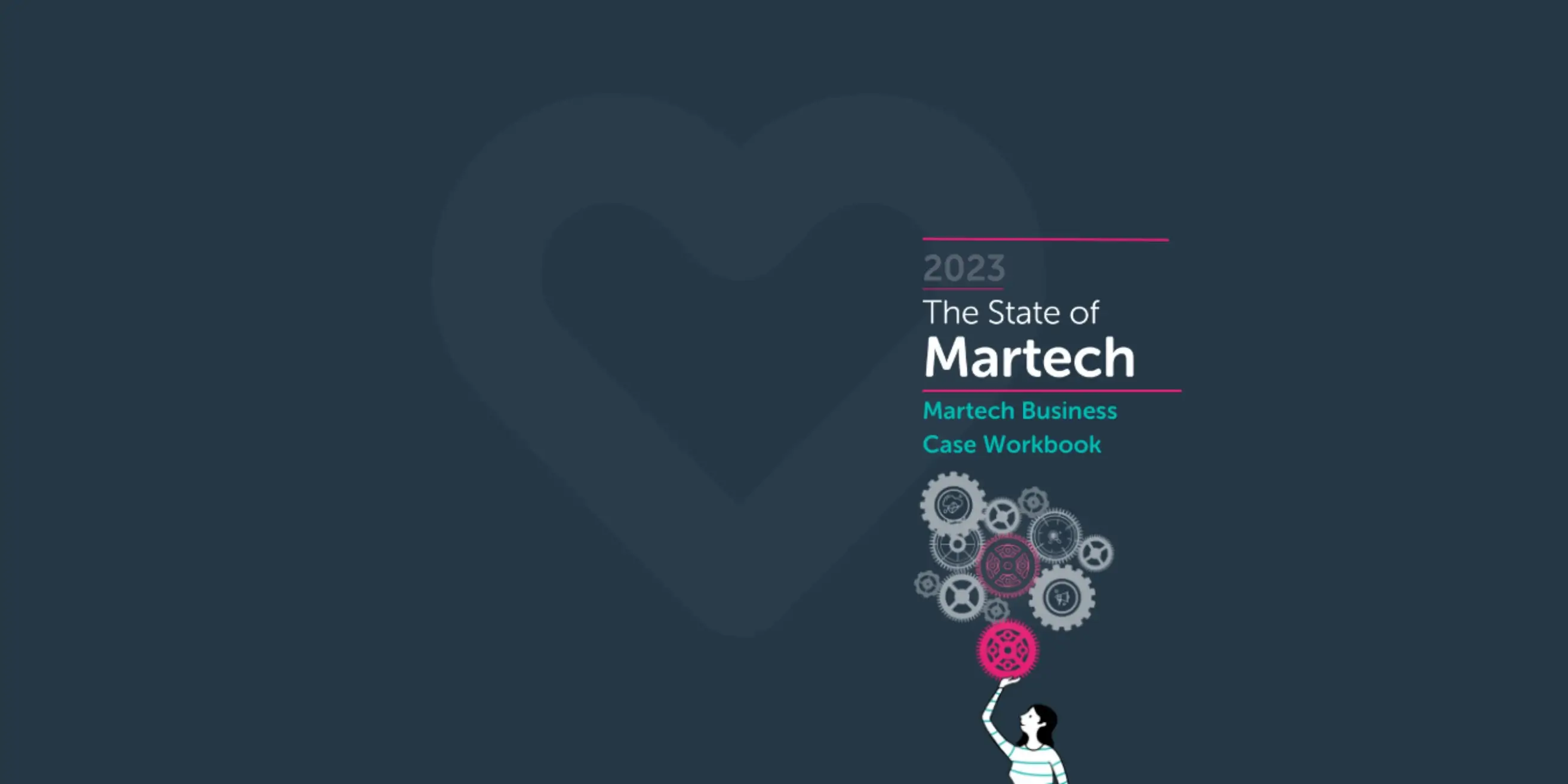 Practical Guide to Building a Martech Business Case